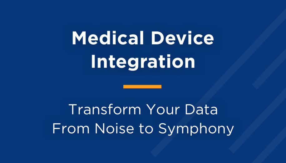 Medical Device Integration Webinar • Capsule Medical Device Integration Webinar • Capsule
