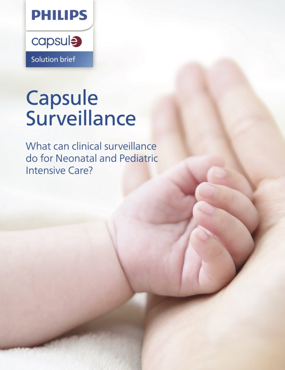 Capsule Surveillance for Neonatal and Pediatric Intensive Care • Capsule